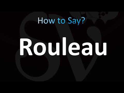 How to Pronounce Rouleau (CORRECTLY!)