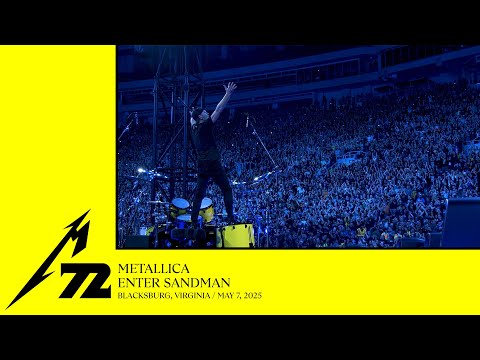 Metallica: Enter Sandman (Blacksburg, VA - May 7, 2025)