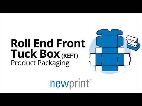 Roll End Front Tuck (REFT) Box | Newprint