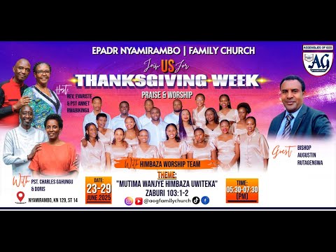 THANKSGIVING WEEK (DAY 1) 23rd.June.2025
