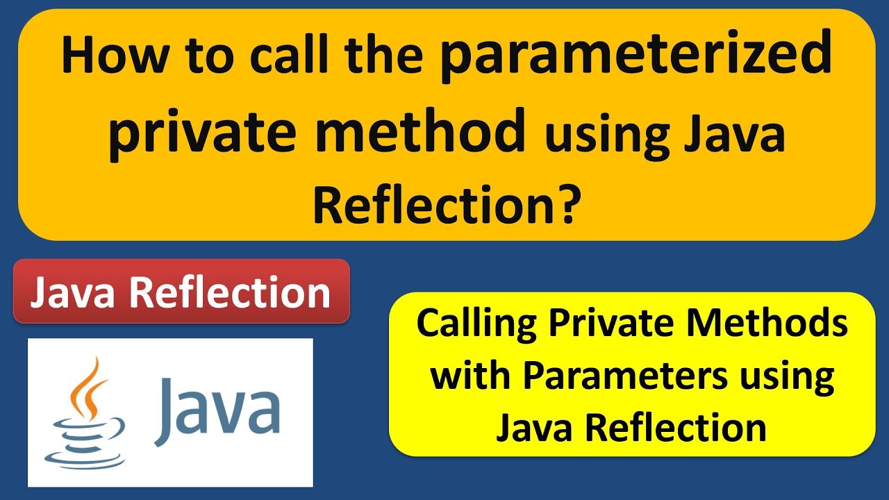 How to call the parameterized private method using Java Reflection? | Reflection in java