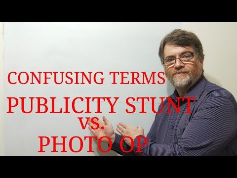 English Tutor Nick P Lesson (303) The Difference Between Publicity Stunt and Photo Op