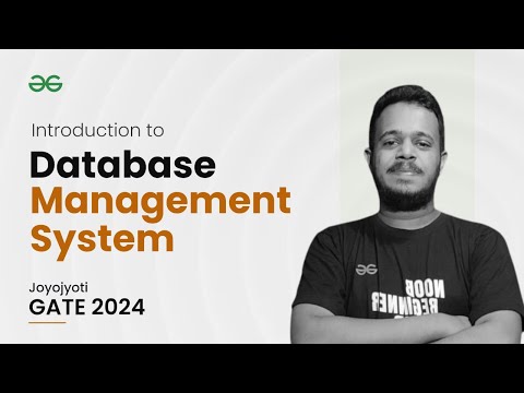 Introduction to Database Management System GATE - 2024 | Joyojyoti Acharya