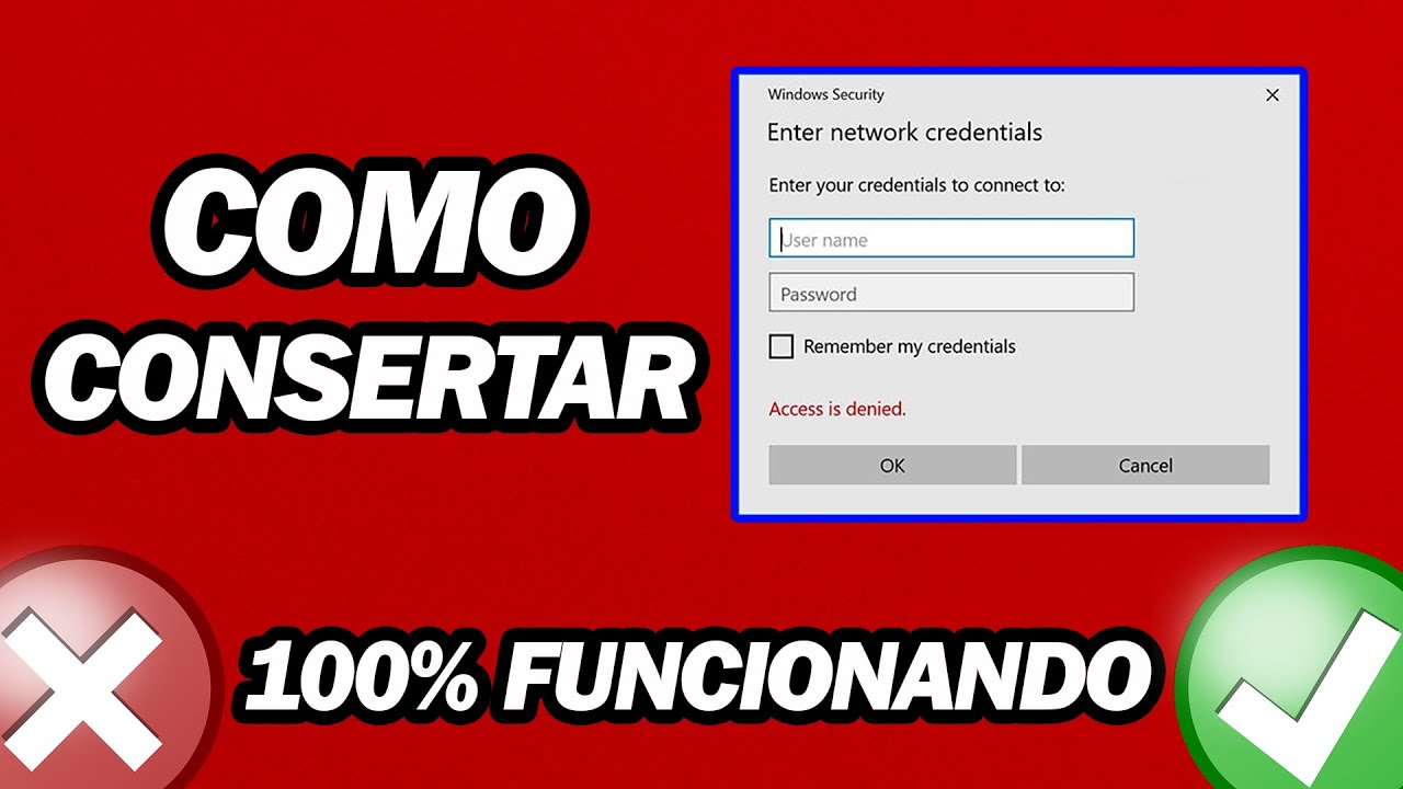Como Corrigir a Inserção De Credenciais De Rede | Acesso Negado Às Credenciais De Rede