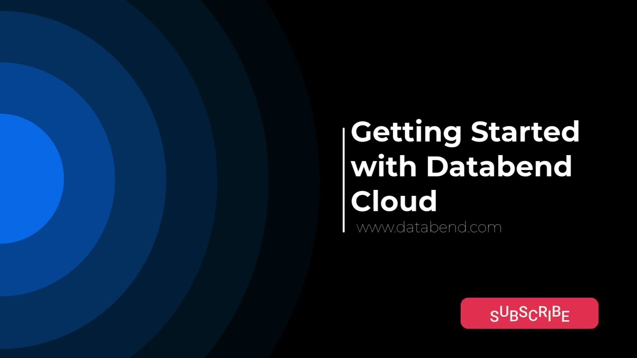 Getting Started with Databend Cloud