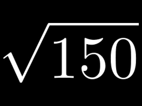 How to Simplify the Square Root of 150: sqrt(150)