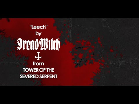 Album Review – Dread Witch / Tower of the Severed Serpent (2023) | THE ...