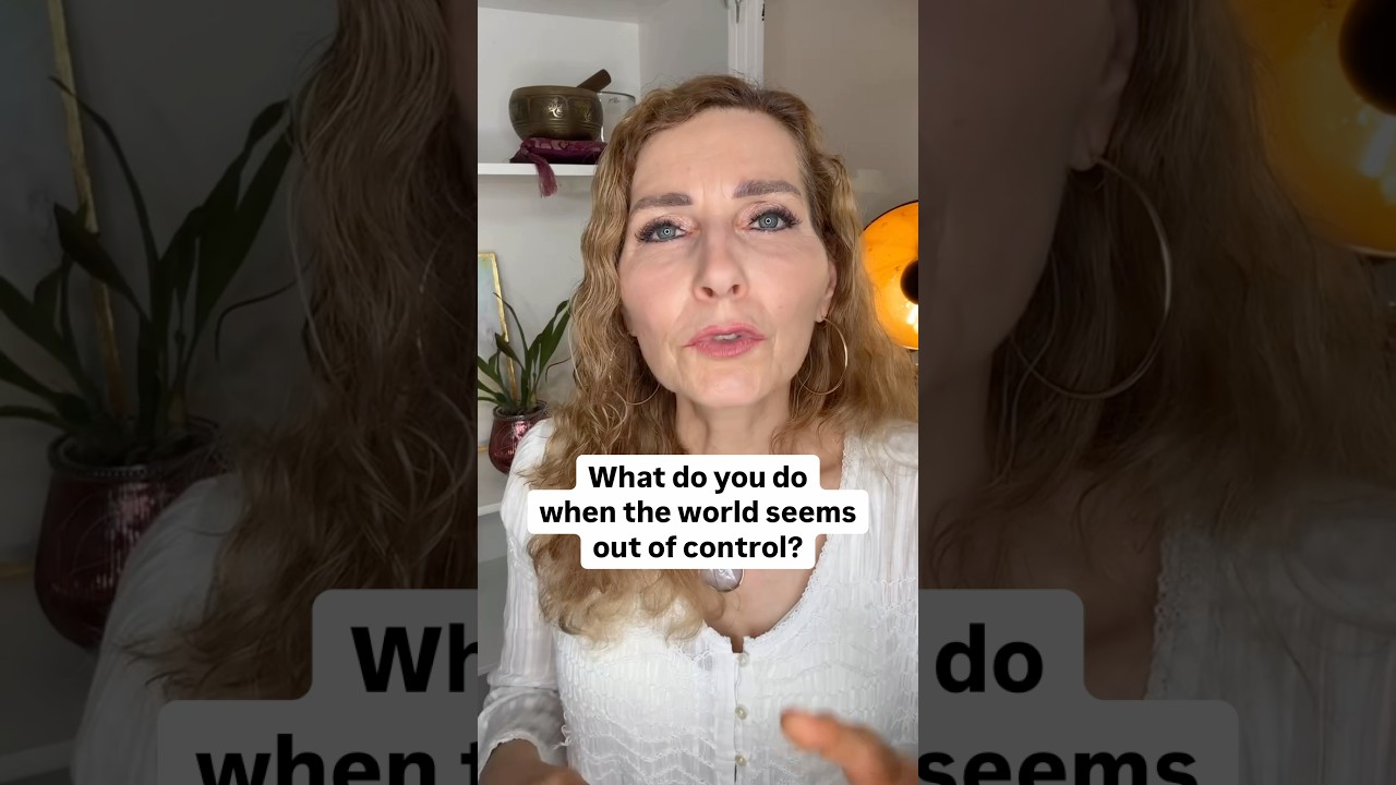 What to do when the world gets out of control? #spirituality #innerpeace #trust #fearless #frequency