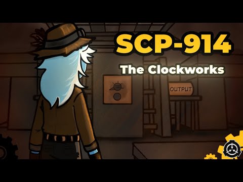 SCP-914 The Clockworks | SCP Animation