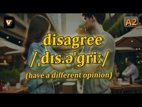 [v] Disagree meaning (have a different opinion) with 5 examples