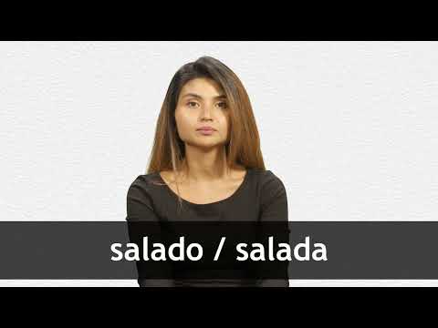 How to pronounce SALADO / SALADA in Latin American Spanish