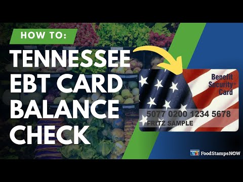 Tennessee EBT Balance Check Instructions