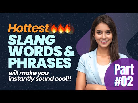 ๐ฅ๐ฅHottest English Slang Words & Phrases For Daily Use! Speak English Naturally! #vocabulary