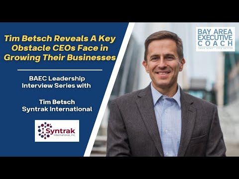 Key Obstacle CEOs Face in Growing Their Businesses | Leadership Interview Series