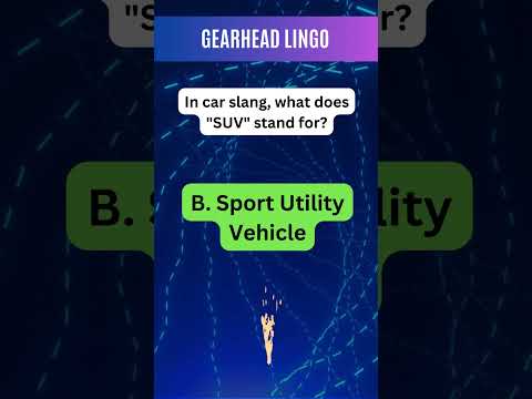 In car slang, what does “SUV” stand for?