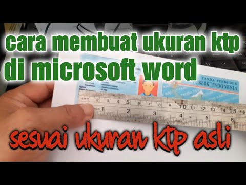 cara membuat ukuran ktp di word sesuai ukuran ktp asli | cara print ktp ukuran aslinya