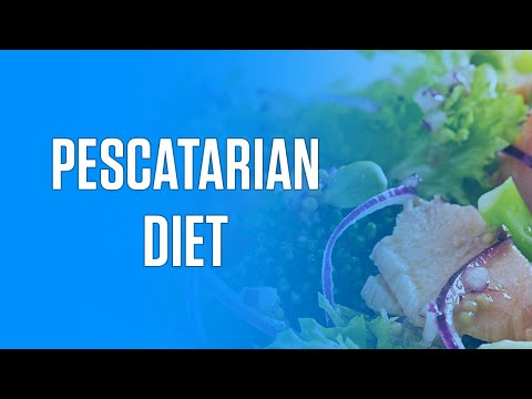 Everything You Need to Know About the Pescatarian Diet