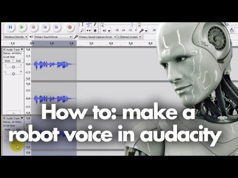 Tutorial - How to make a robot voice in audacity