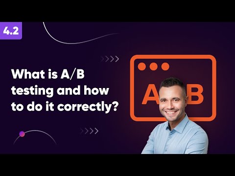 What is A/B testing and how to do it correctly? - Lesson 4.2. Website Personalization Course