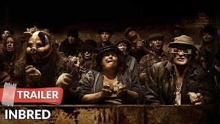 Inbred streaming: where to watch movie online?