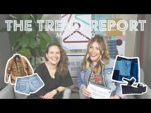 The Trend Report | March 2020