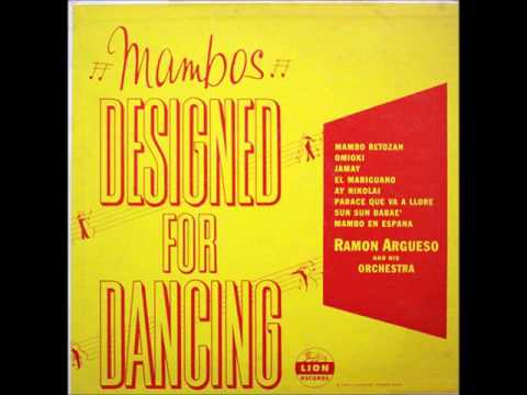 Ay Nikolai - RAMON ARGUESO AND HIS ORCHESTRA