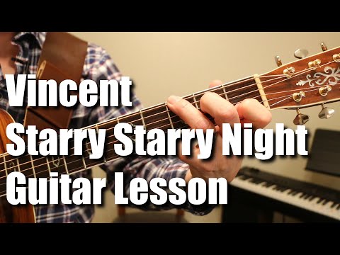 Vincent, Starry Starry Night - Don McLean Guitar Lesson Tutorial