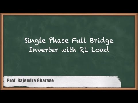 Mastering Single Phase Full Bridge Inverter With RL load : Inverters - GATE Power Electronics ...