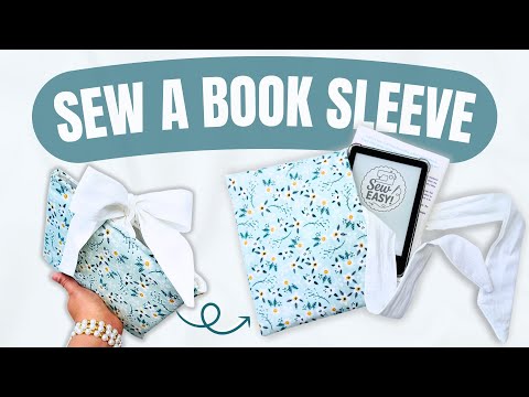 Sew an EASY Book Sleeve Pouch with a Bow in 4 Sizes | FREE Beginner Tutorial ( + a Sewing Pattern!)