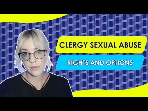 Clergy Sexual Abuse: What to Know & How to Seek Help