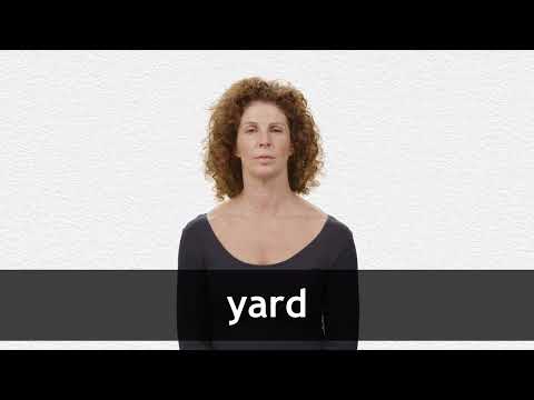 YARD definición y significado | Diccionario Inglés Collins