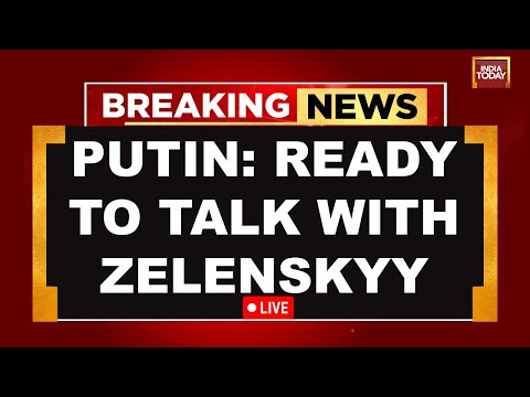 Russia-Ukraine War LIVE Updates: Putin Says Russia Ready For New Round Of Negotiations With Ukraine