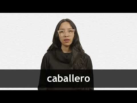 How to pronounce CABALLERO in Latin American Spanish