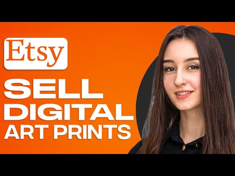 How To Sell Digital Art Prints On Etsy (2025)