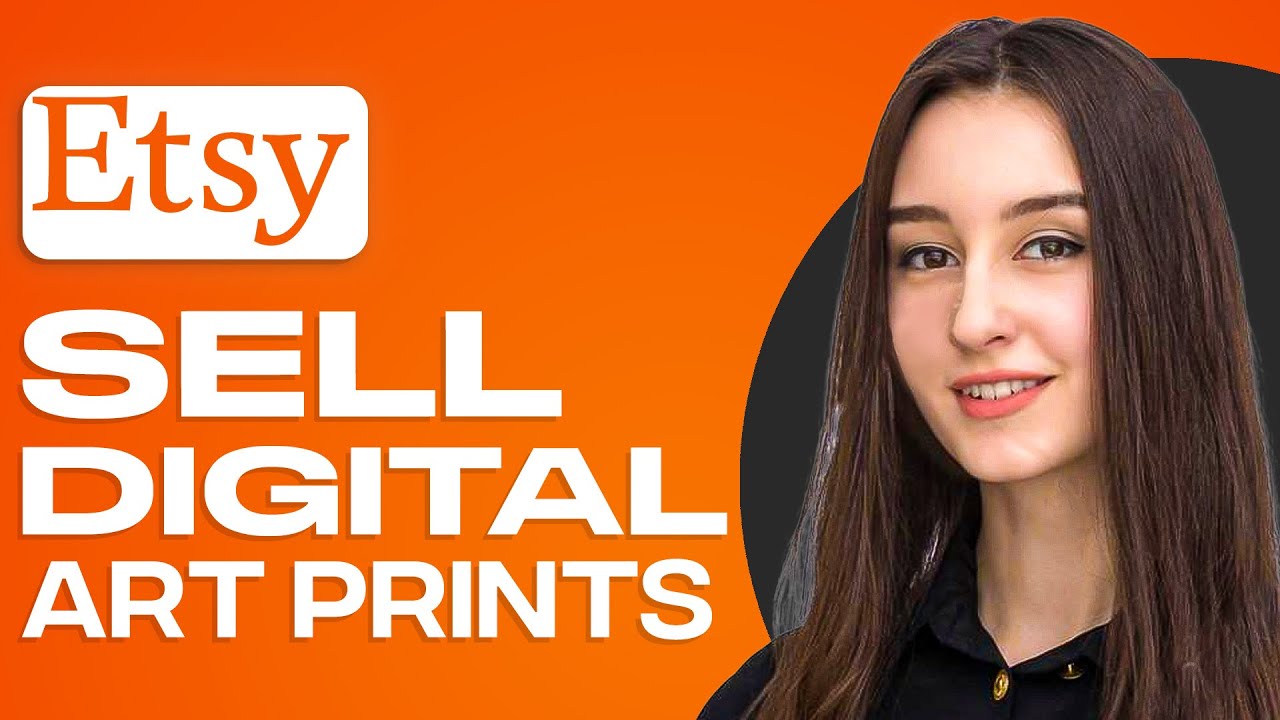 How To Sell Digital Art Prints On Etsy (2025)