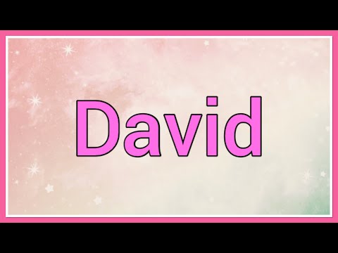 David | Name Origin Meaning