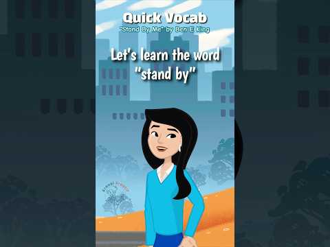 💪 Stand By Me – What “Stand By” Really Means in English