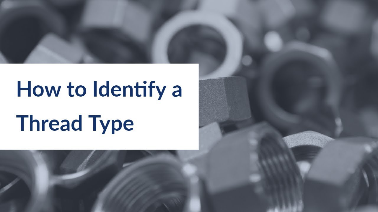How to Identify a Thread Type | NPT | PT | BSP | Trimantec