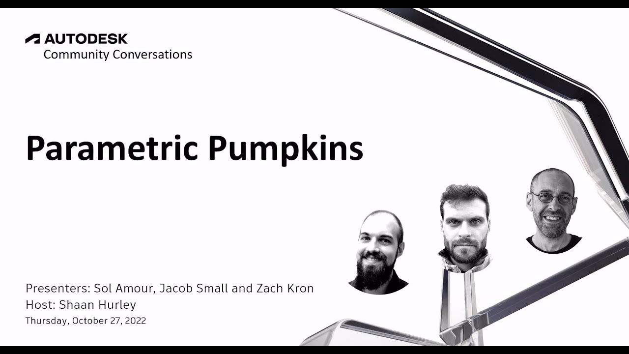 37 - Dynamo Office Hours Parametric Pumpkins