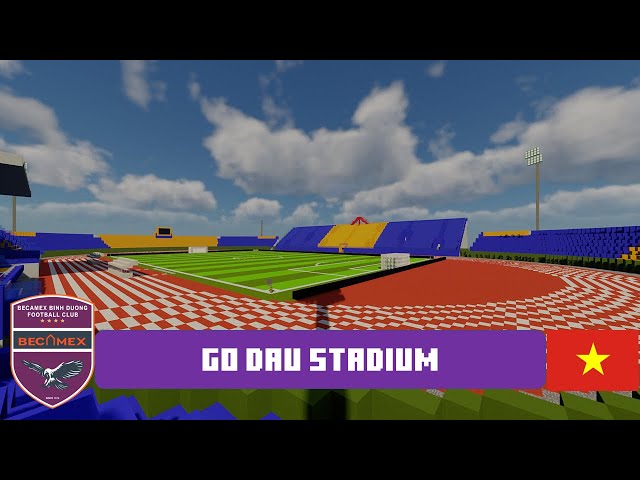 Go Dau Stadium(Becamex Binh Duong) Minecraft Map