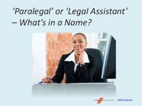 The differences between a Legal Assistant and a Paralegal