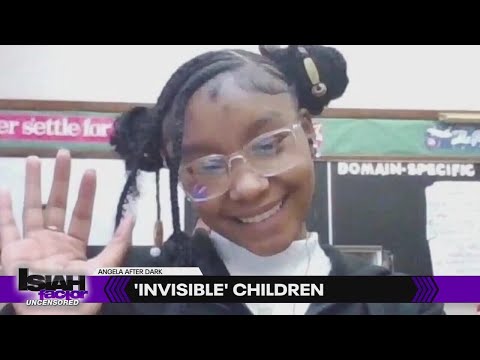 Angela After Dark: Na'Ziyah Harris, 'Invisible' children