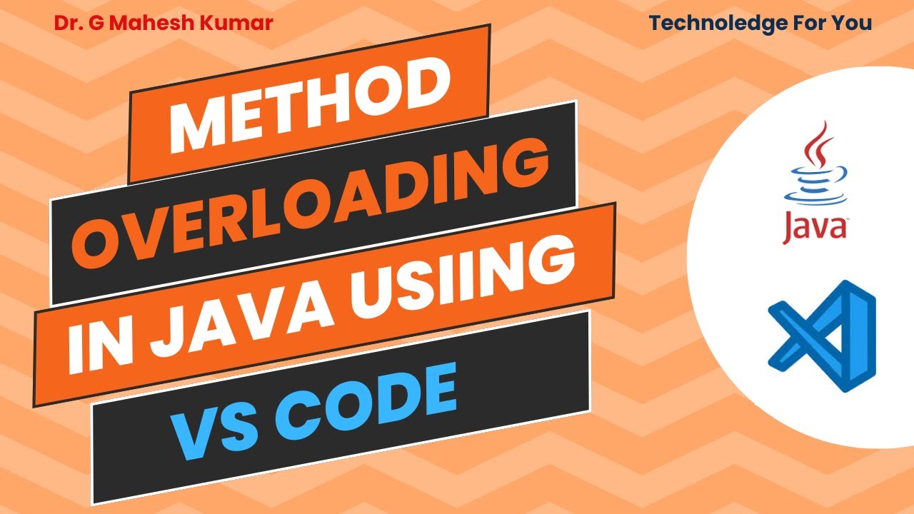 METHOD OVERLOADING IN JAVA USING VS CODE