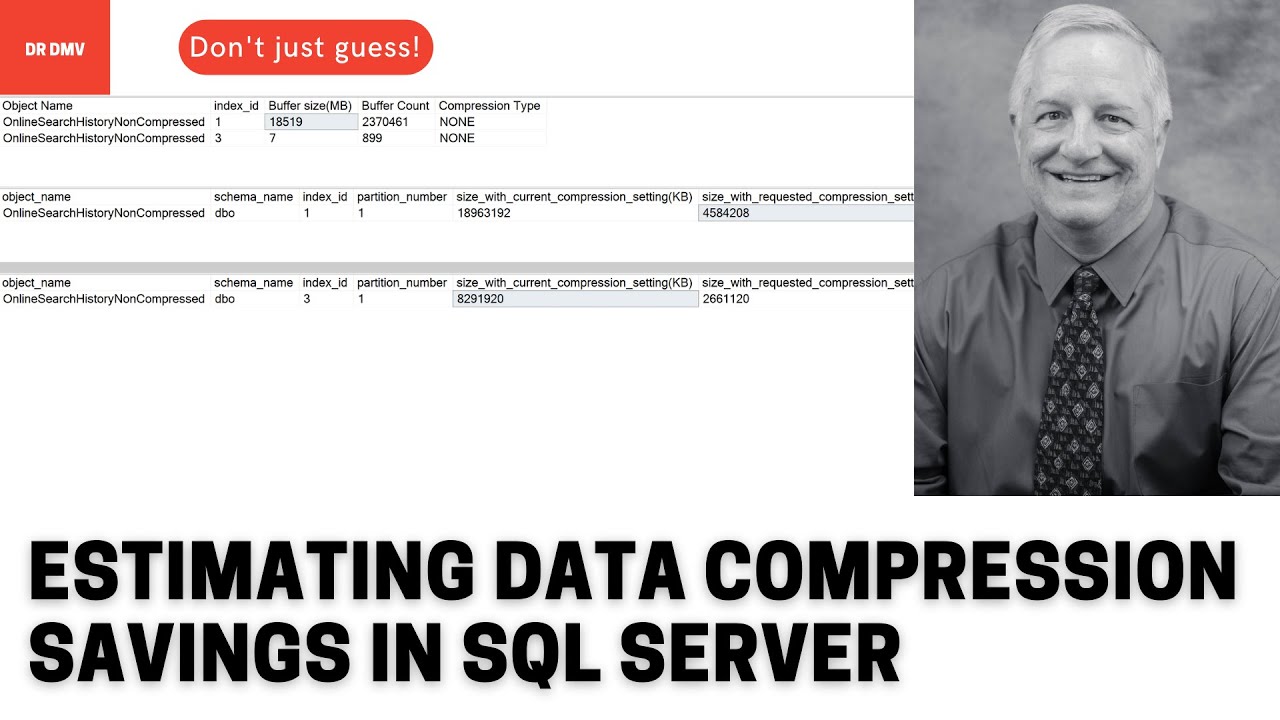 Estimating Data Compression Savings in SQL Server