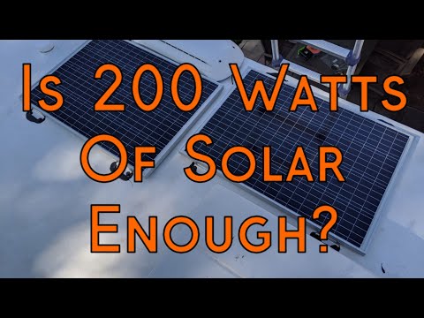 Is 200 Watts Of Solar Enough For An RV? - Boondocking With 200 Watts of Solar on Our Camper