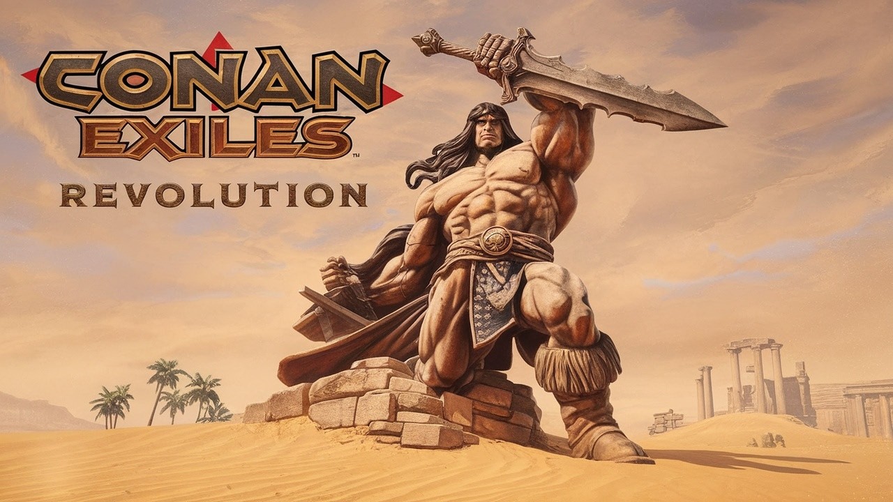 Conan Exiles: Balancing Quality of Life Improvements and New Content ...