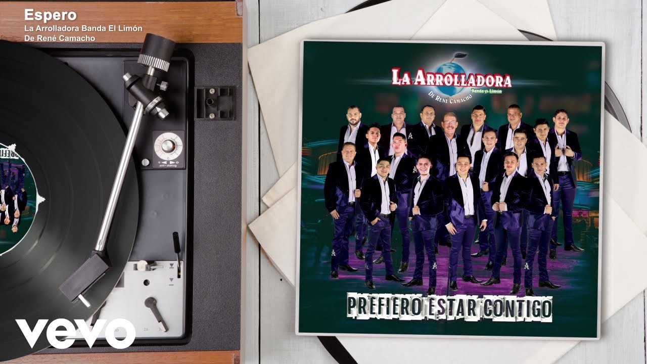 Espero by La Arrolladora Banda El Limón De René Camacho from Mexico ...