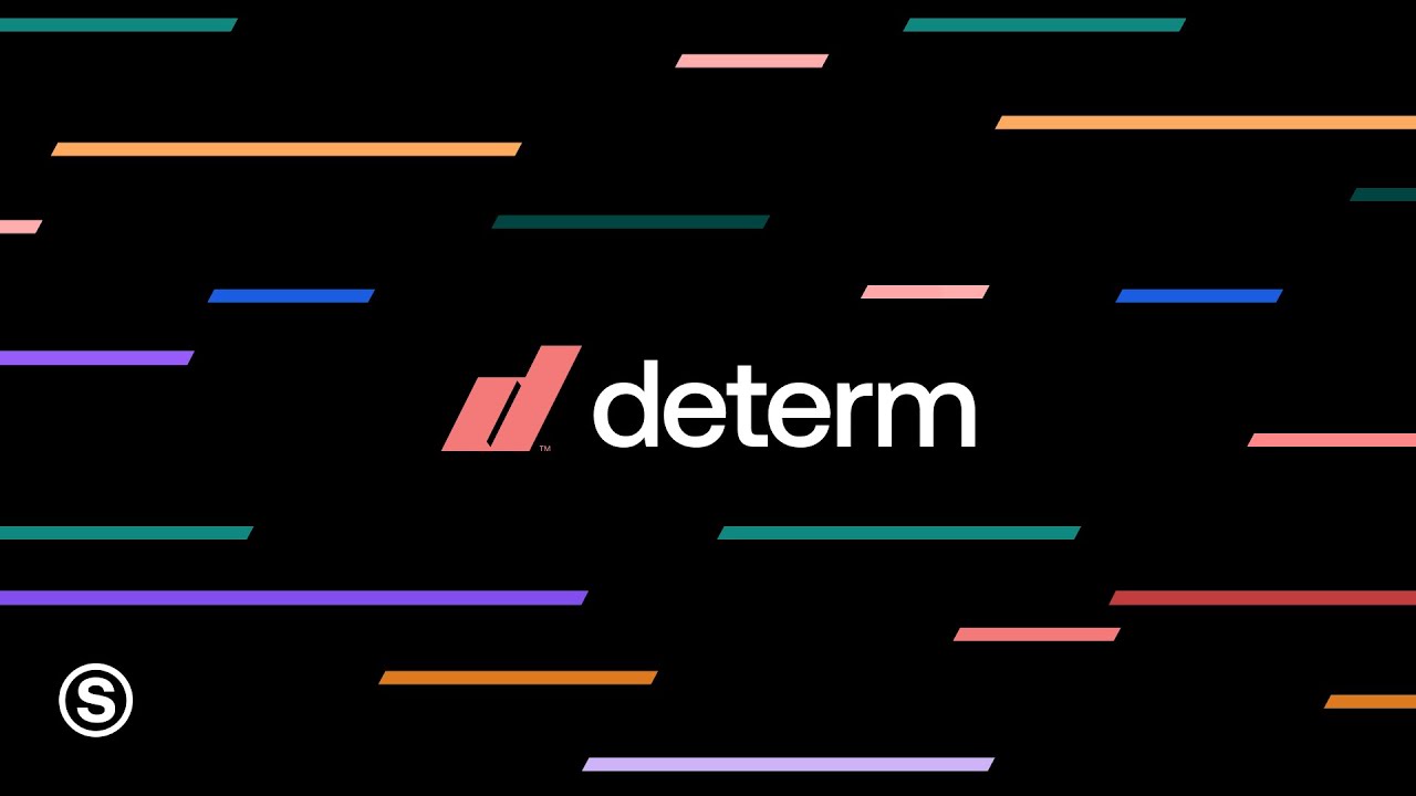 Determ — Reel