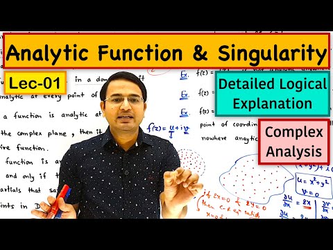 Analytic Function & Singularity: Lec-01