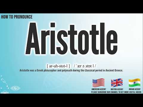 Aristotle Pronunciation | How to Pronounce (say) Aristotle CORRECTLY | Medical Meaning